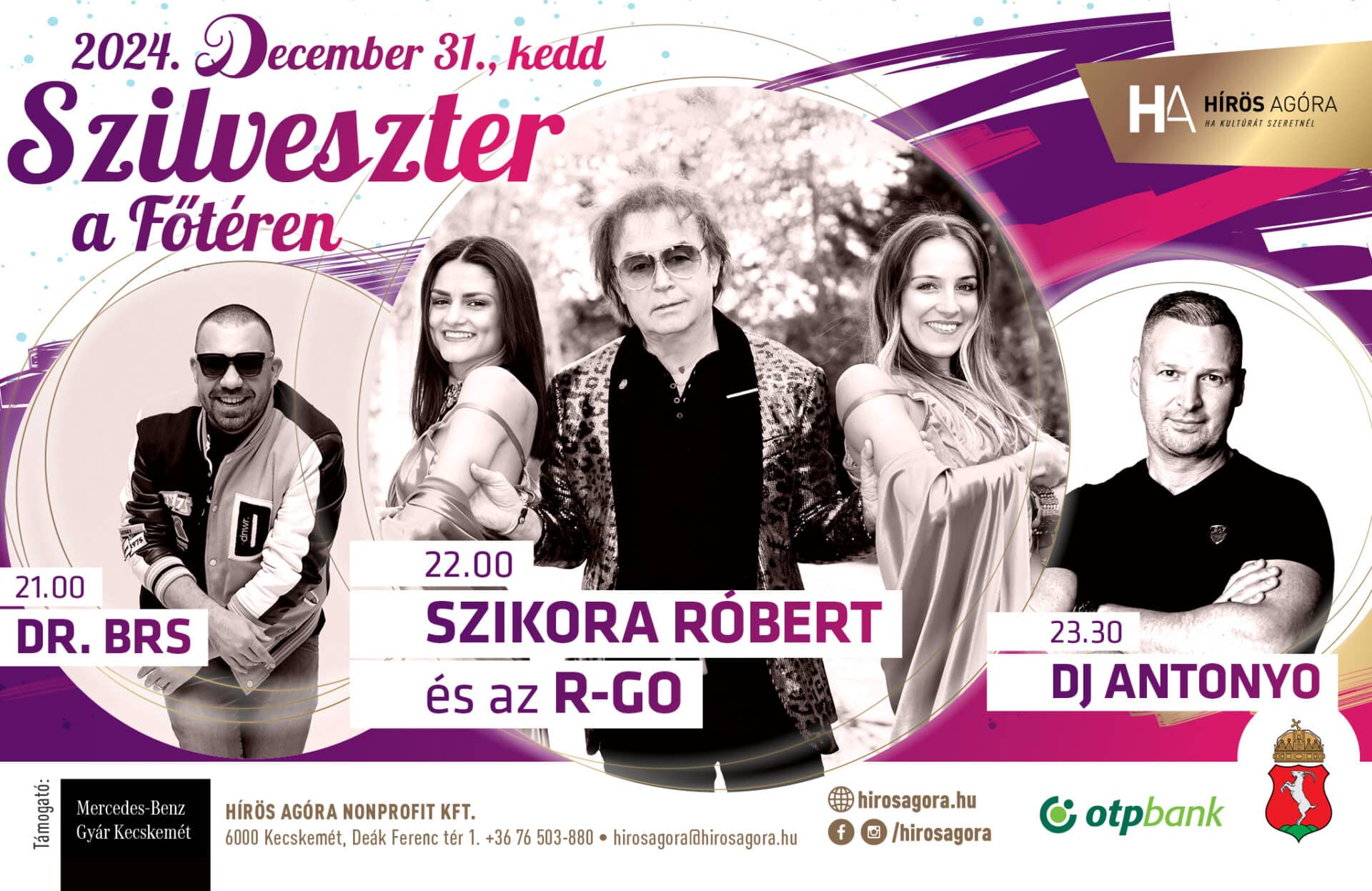 Szikora Robival és az R-GO-val bulizhatunk szilveszter éjjelén Kecskeméten