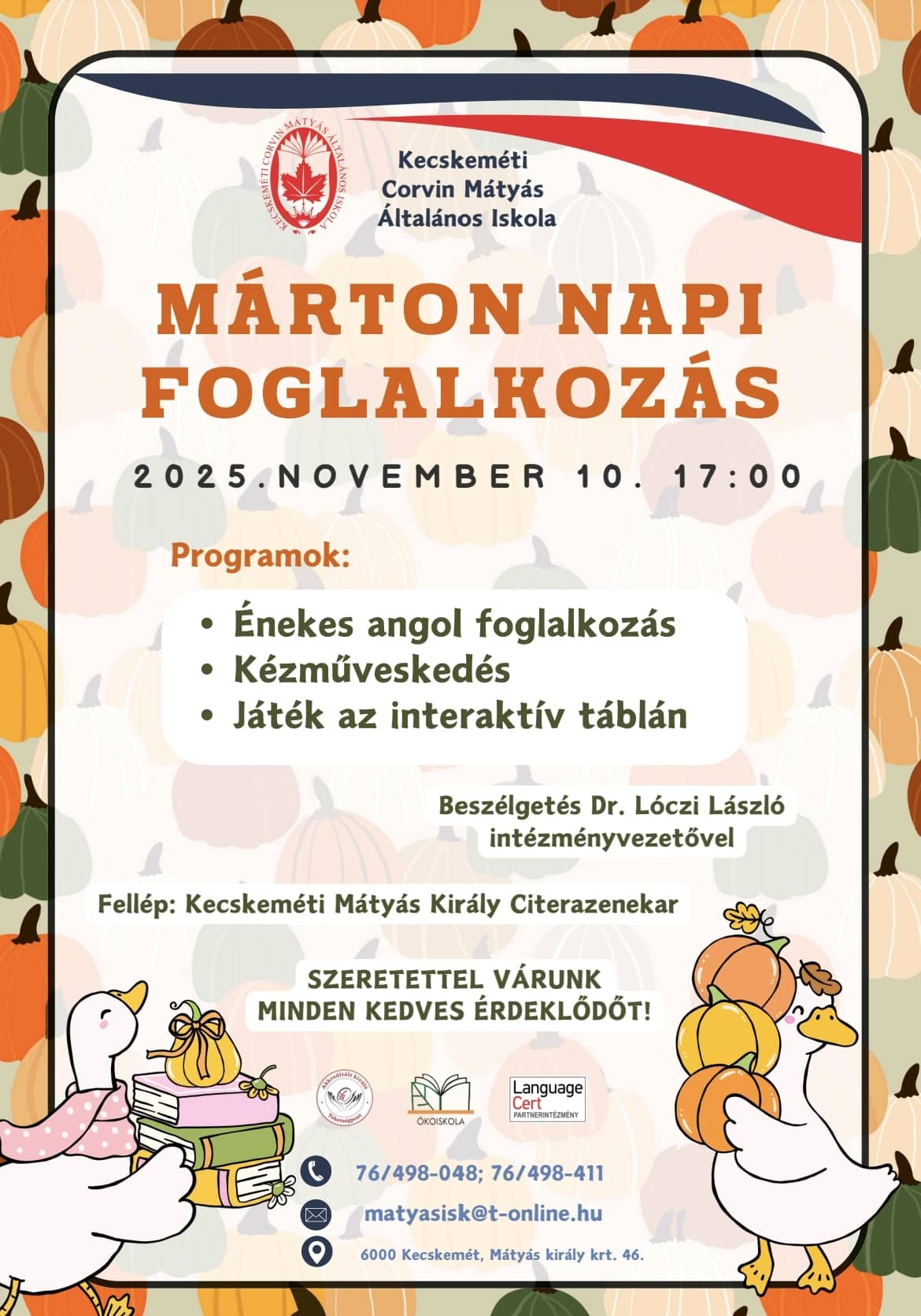 Márton napi foglalkozás lesz hétfőn a Corvin Mátyás Iskolában